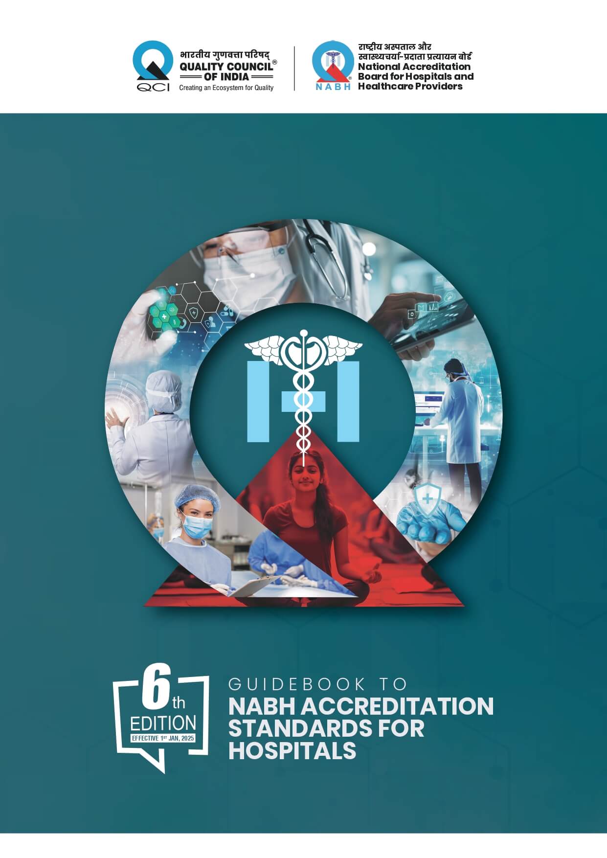 Explore NABH Standards - National Accreditation Board for Hospitals and Healthcare Providers (NABH)